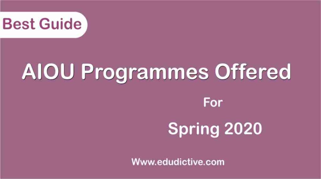 AIOU Program list offered in Spring 2020 | Check right now