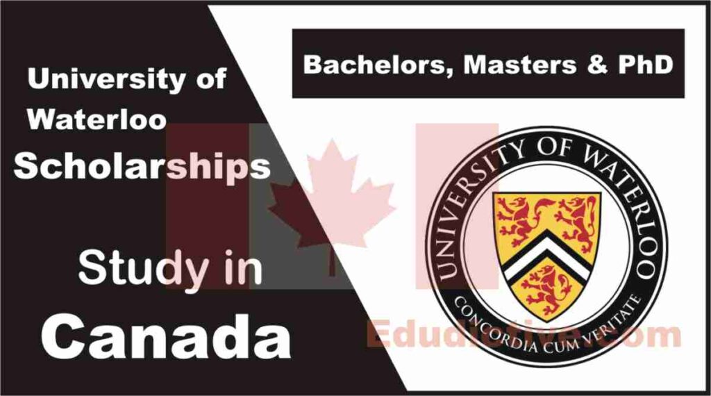Scholarships in Canada at University of Waterloo 2021