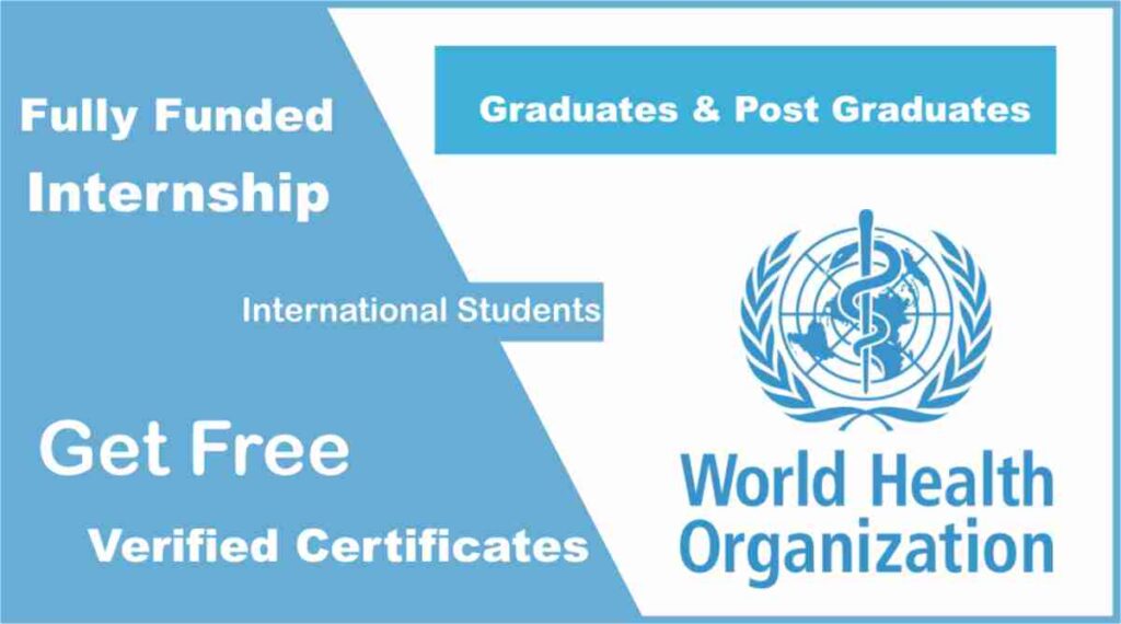 WHO Internship Program 2021 for International Students